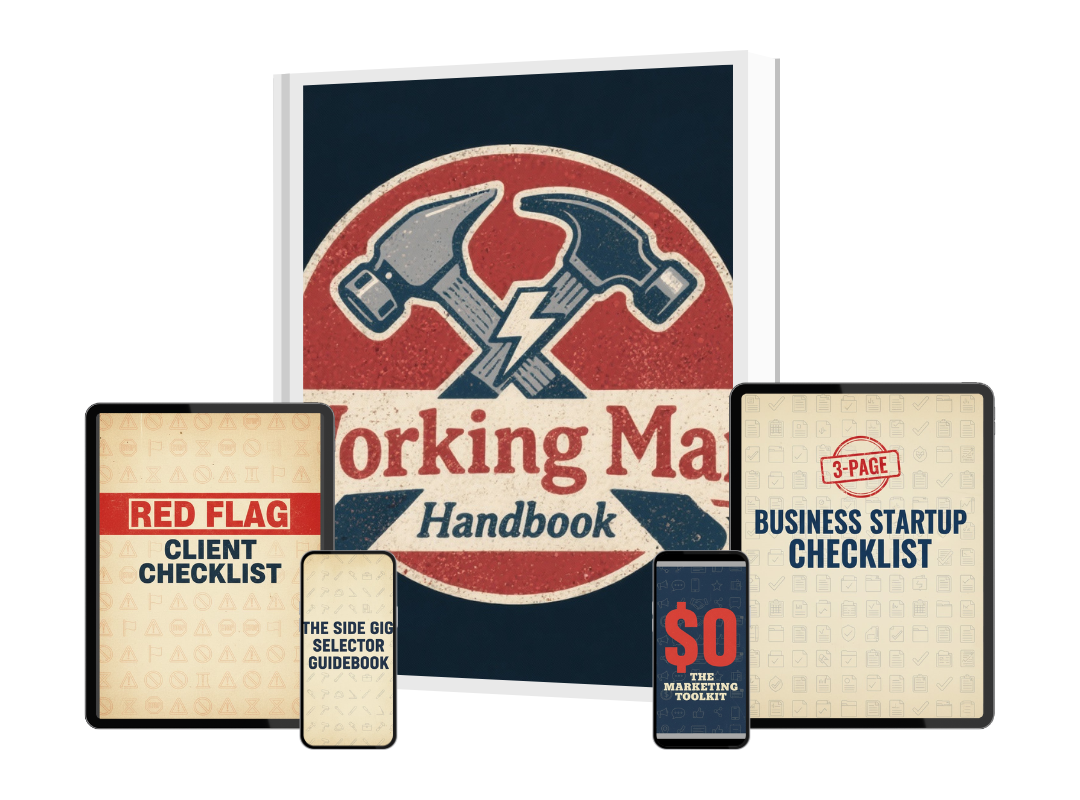 Working Man Handbook - Start Your $5K/Month Side Gig